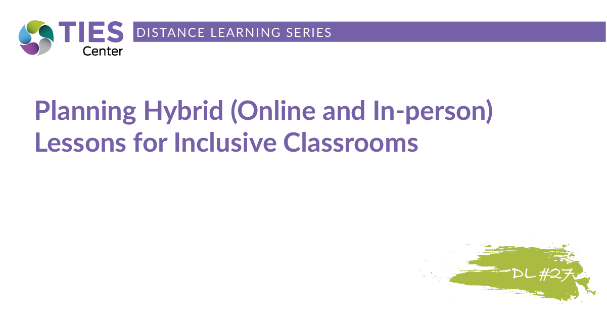 DL #27: Planning Hybrid (Online and In-person) Lessons for Inclusive ...